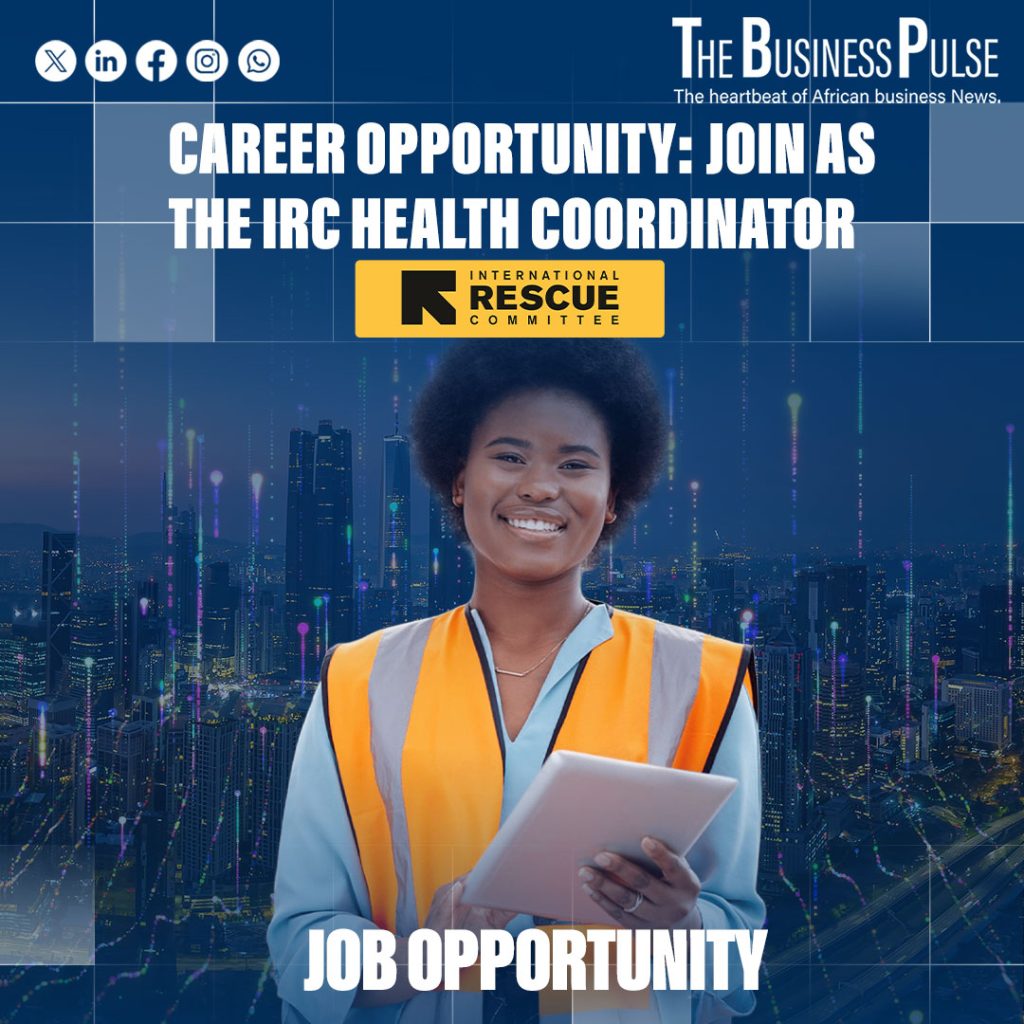 Join as the IRC Health Coordinator Career Opportunity
